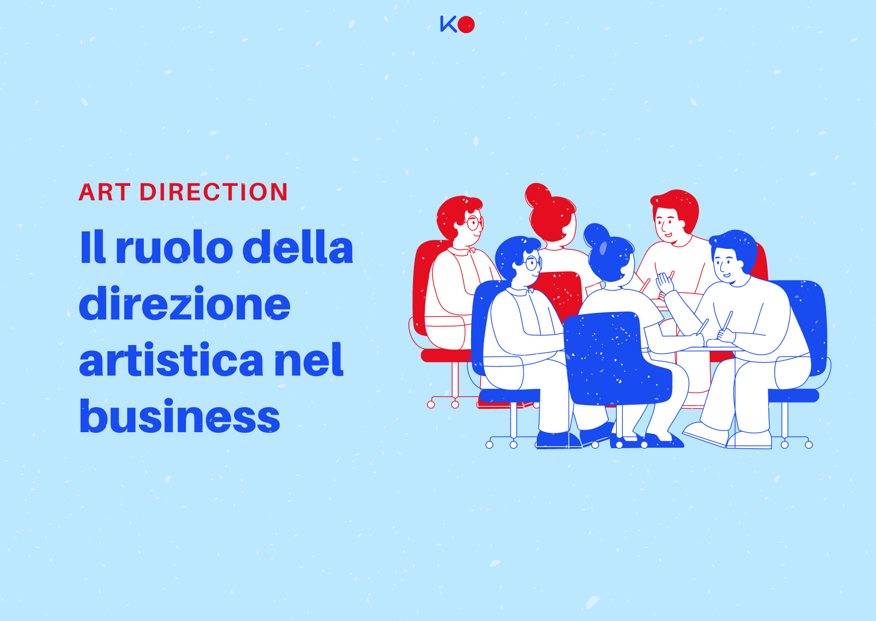 Il ruolo della direzione artistica nel business - Kat Orbeta